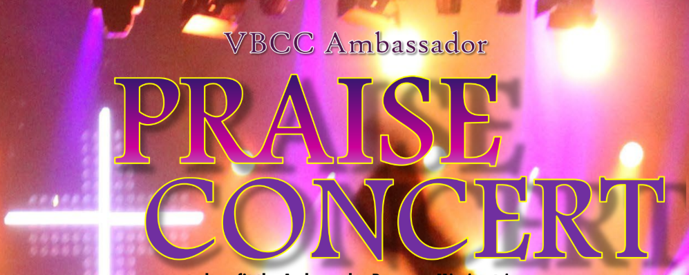 2025 VBCC Ambassador Praise Concert